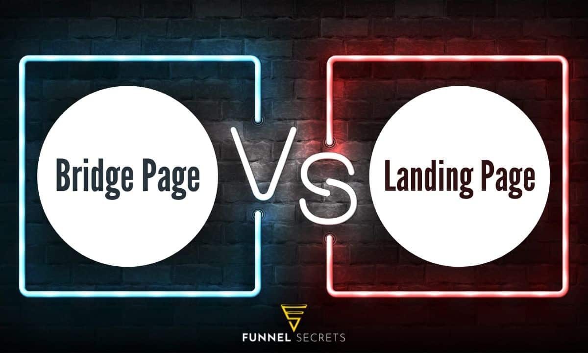 What Is A Bridge Page? How Is It Different From Landing Page